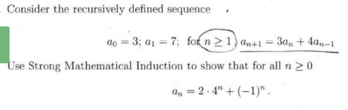 Solved - Consider the recursively defined sequence ao = 3; | Chegg.com