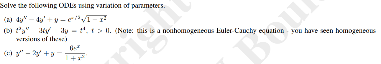 Solved olve the following ODEs using variation of | Chegg.com