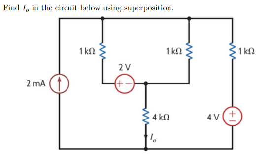 Solved Find Io ﻿in The Circuit Below Using Superposition