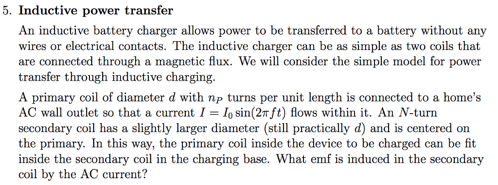 Solved 5. Inductive power transfer An inductive battery | Chegg.com