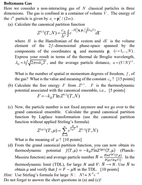 Solved Boltzmann Gas Here we consider a non-interacting gas | Chegg.com