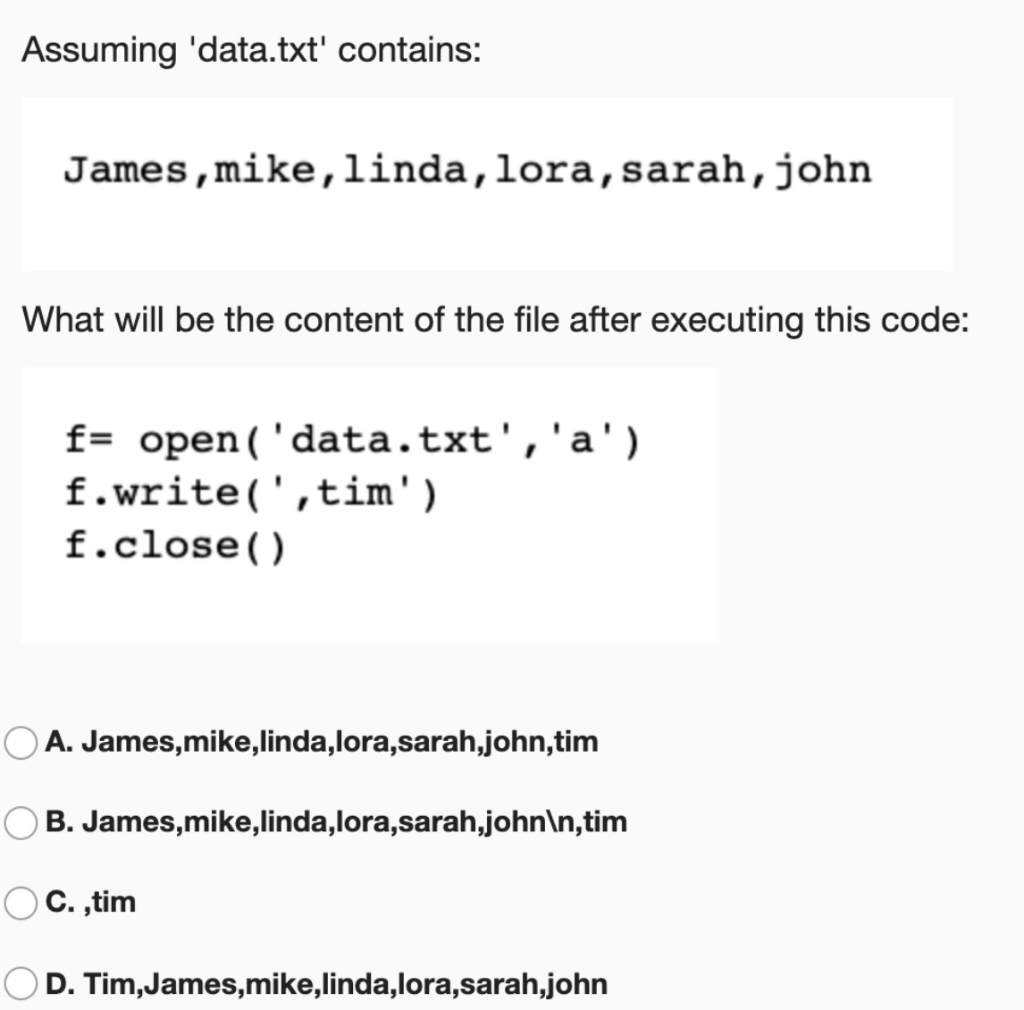 Solved Assuming 'data.txt' contains: James,mike, linda,lora, | Chegg.com