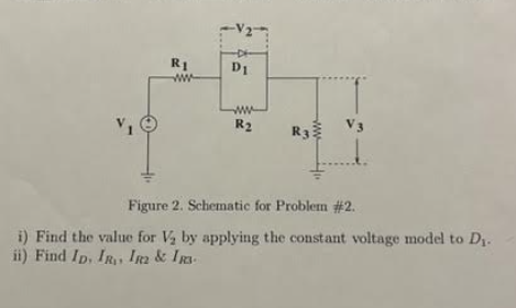 Solved Replace the diode, D1, with the constant voltage | Chegg.com