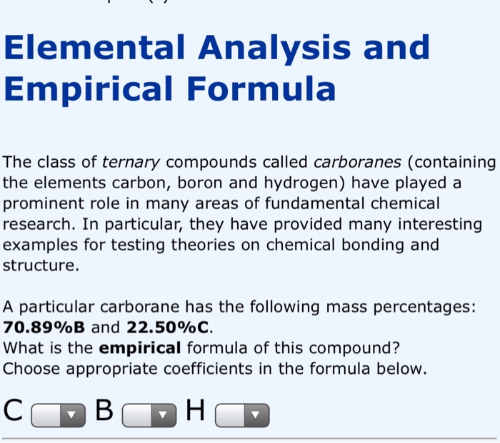 Solved Elemental Analysis and Empirical Formula The class of | Chegg.com