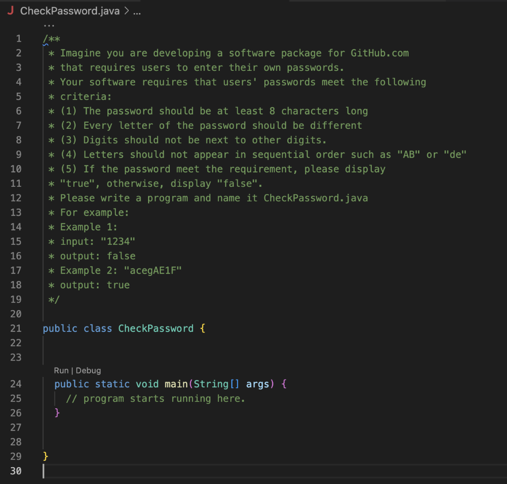 Solved ckPassword.java > ... ⋯ /** * Imagine you are | Chegg.com
