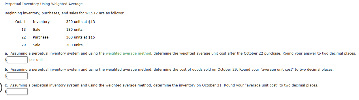 Solved Perpetual Inventory Using Weighted Average Beginning | Chegg.com