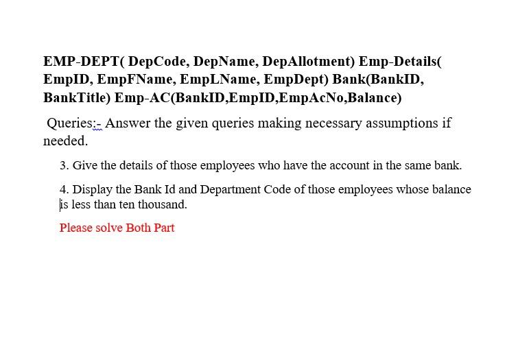 Solved EMP-DEPT( Dep Code, DepName, DepAllotment) | Chegg.com