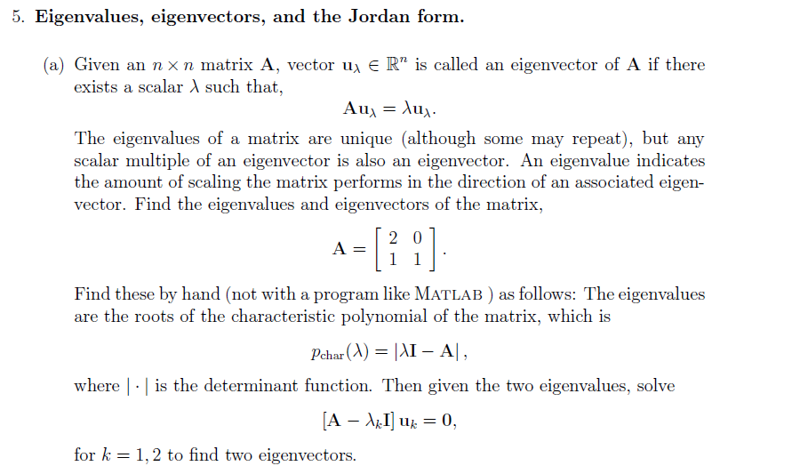 Solved 5 Eigenvalues Eigenvectors And The Jordan Form A