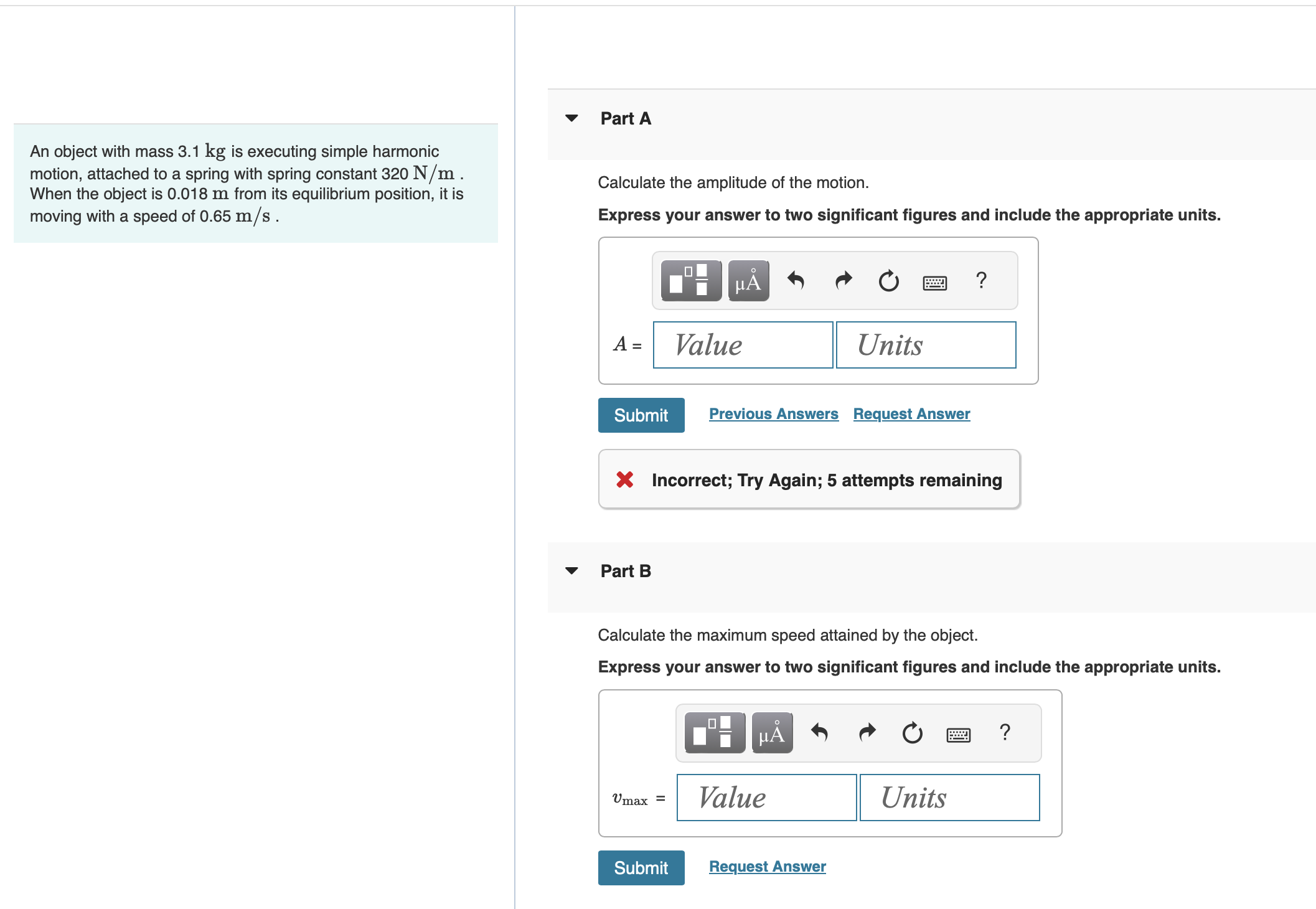 Solved An object with mass 3.1 kg is executing simple | Chegg.com