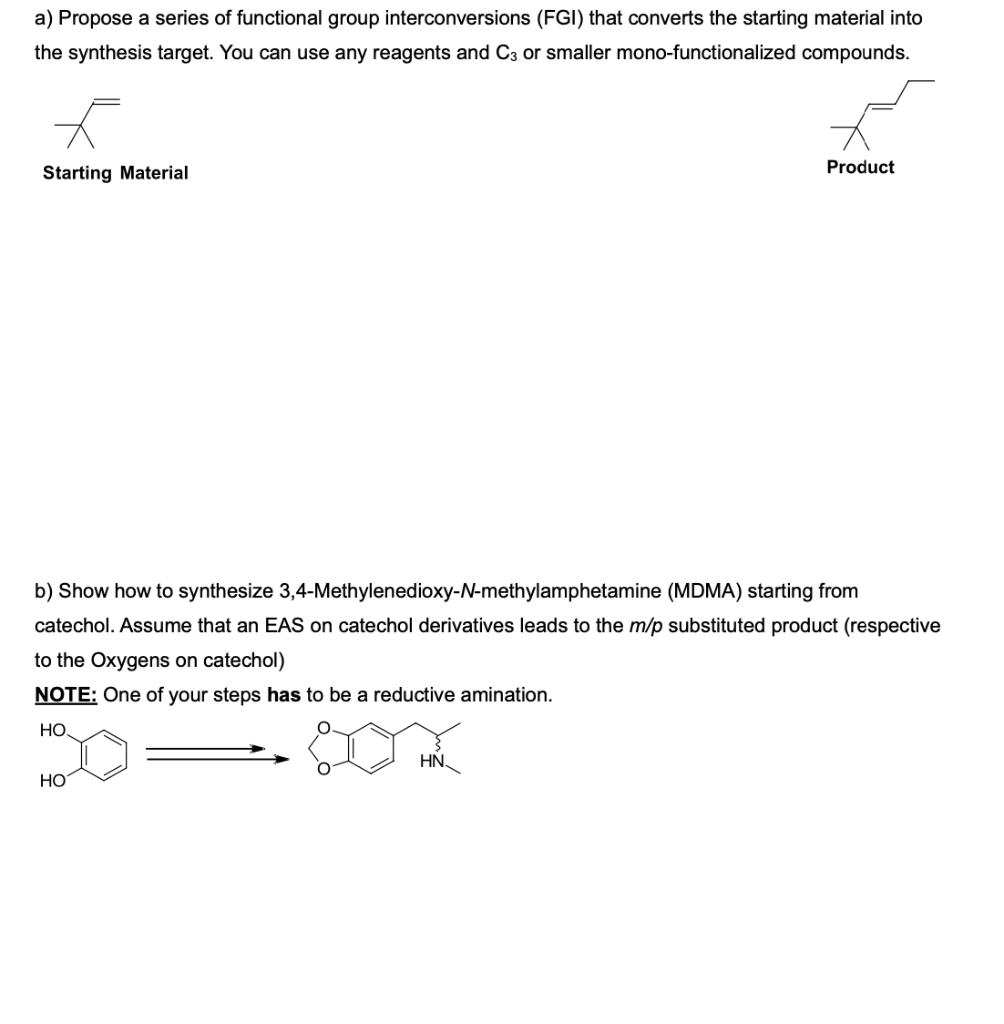 Solved a) Propose a series of functional group | Chegg.com