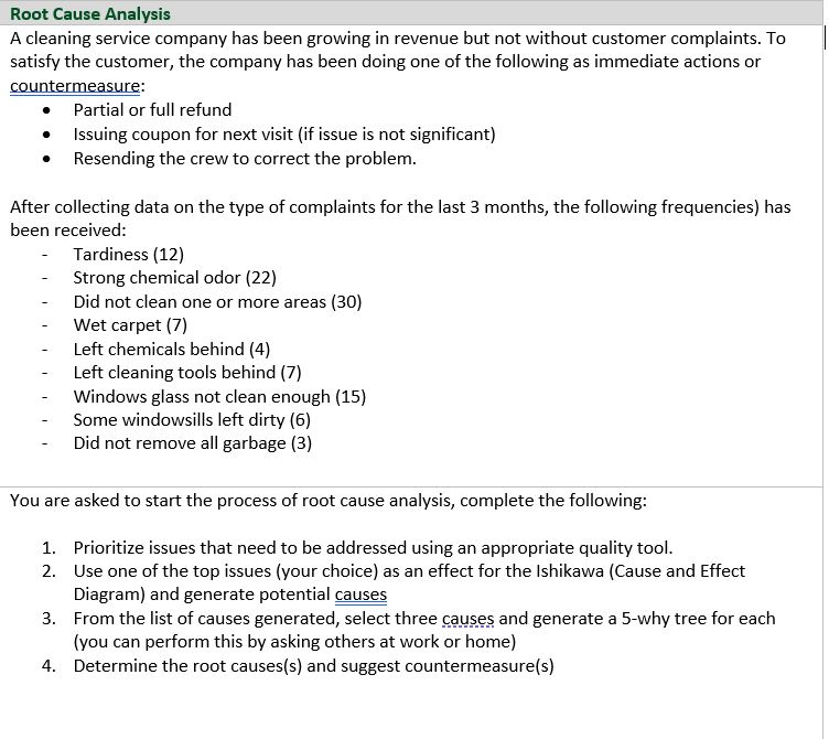Solved Root Cause AnalysisA cleaning service company has | Chegg.com