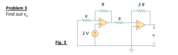 Solved 3R Problem 3 Find out v. 2 v + olo + Fig. 3 | Chegg.com