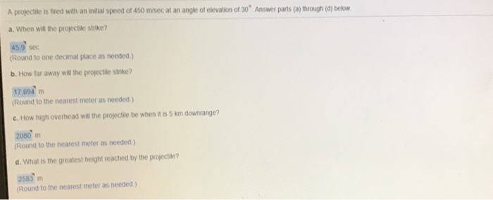 Solved A projectile is fired with an initial speed of 450 | Chegg.com