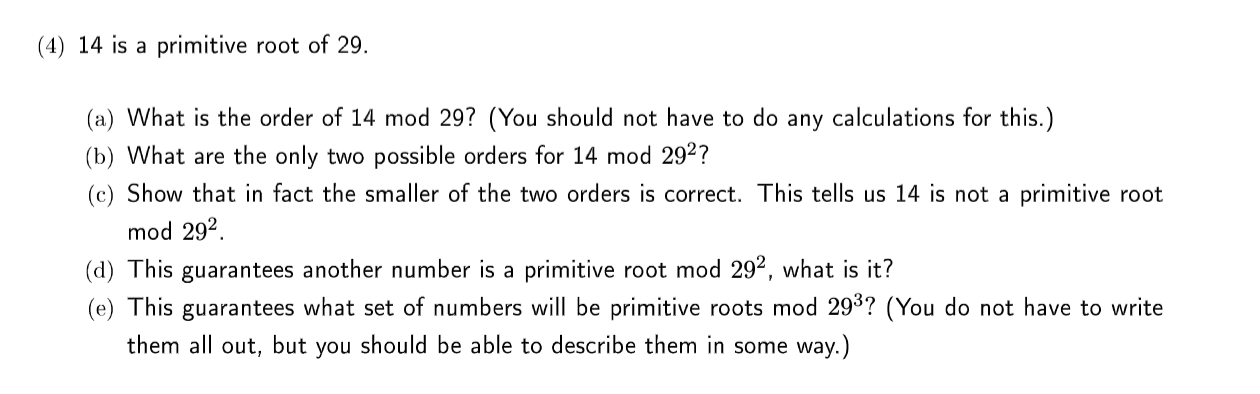 (4) 14 is a primitive root of 29. (a) What is the | Chegg.com