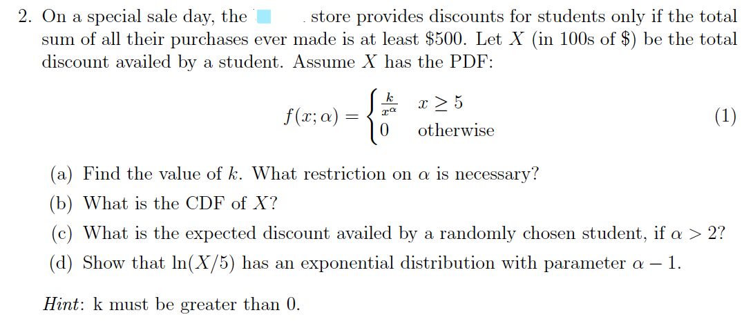 Solved 2. On a special sale day, the store provides | Chegg.com