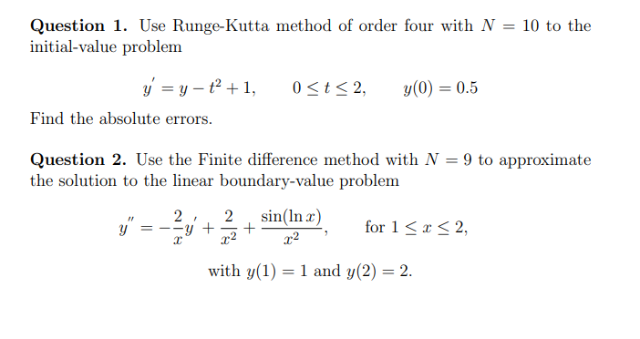 Solved == Question 1. Use Runge-Kutta method of order four | Chegg.com Solved == Question 1. Use Runge-Kutta method of order four | Chegg.com