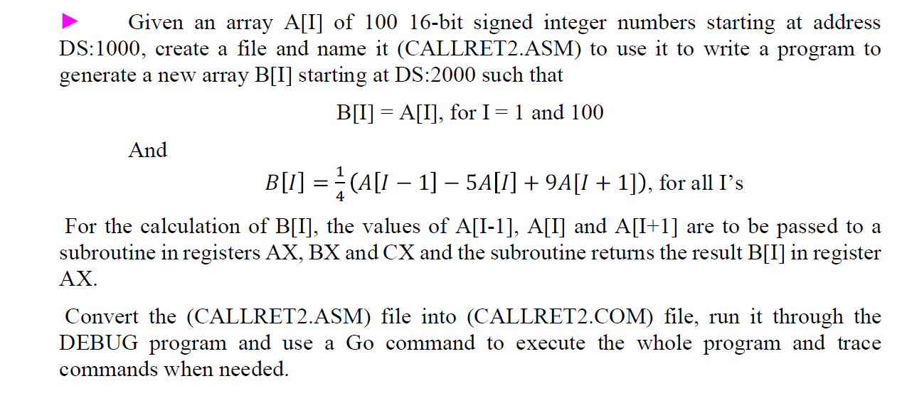 Solved Given an array A[I] of 100 16-bit signed integer | Chegg.com