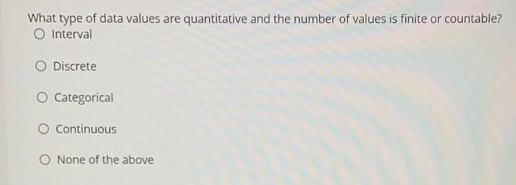 Solved What type of data values are quantitative and the | Chegg.com