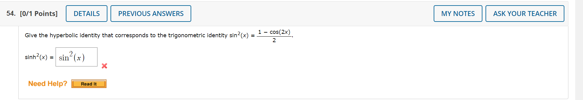 Solved Give the hyperbolic identity that corresponds to the | Chegg.com
