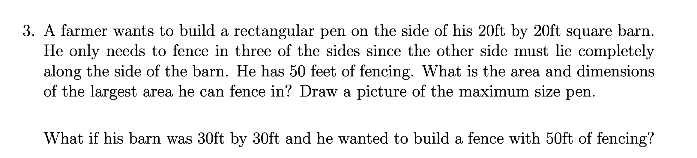 Solved 3. A farmer wants to build a rectangular pen on the | Chegg.com