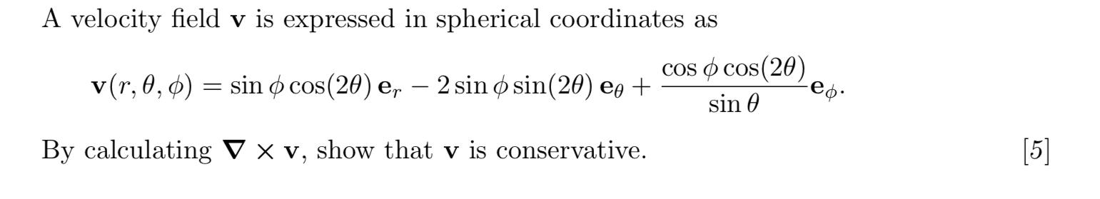 Solved A velocity field v is expressed in spherical | Chegg.com