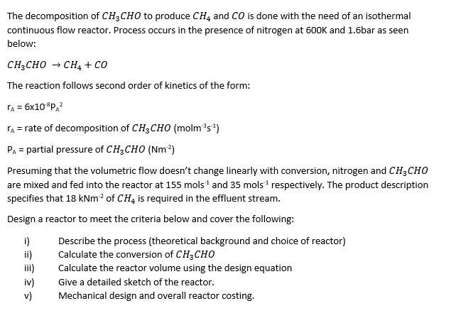 Solved The decomposition of CH CHO to produce CH4 and CO is | Chegg.com
