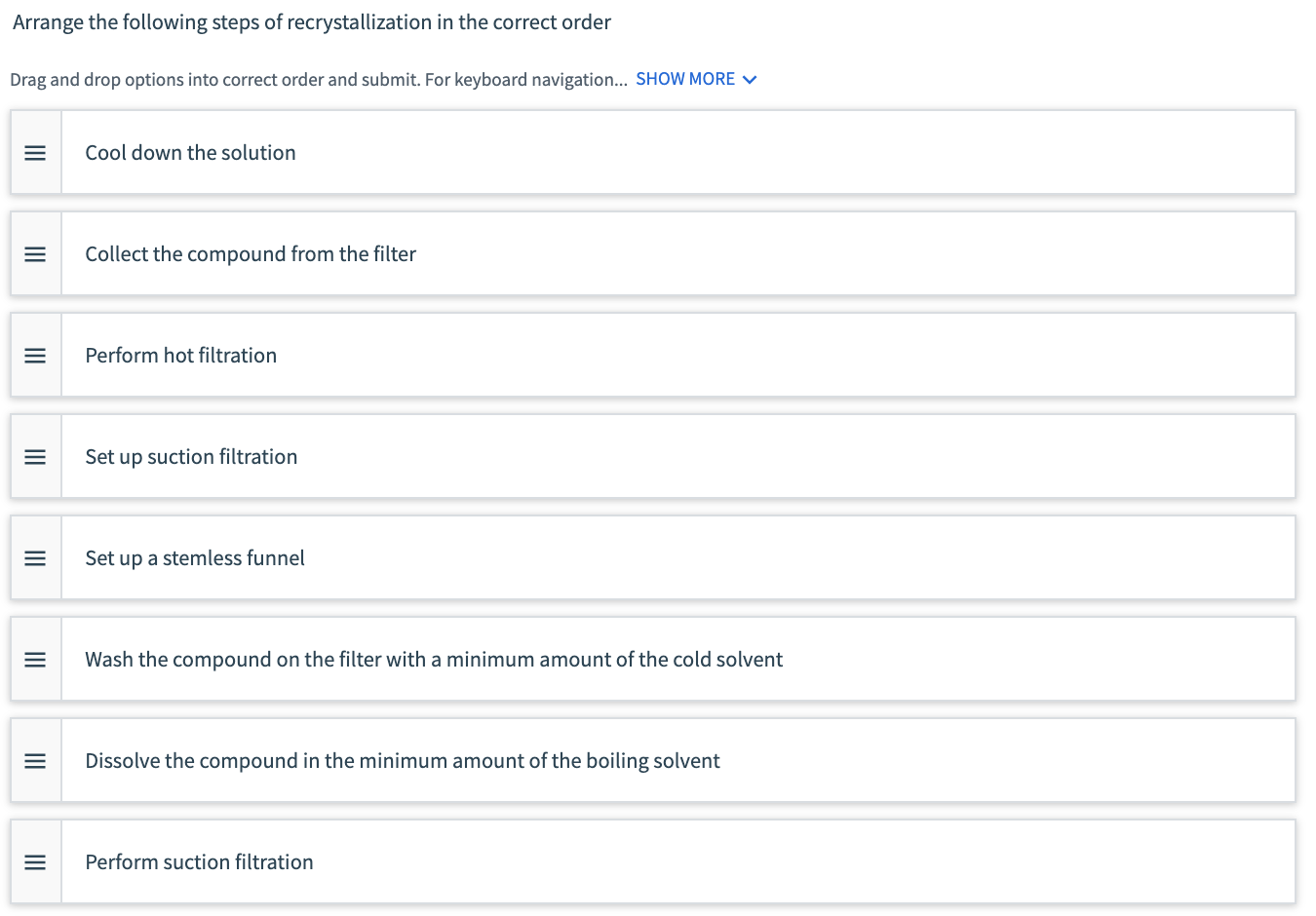 Solved Arrange the following steps of recrystallization in | Chegg.com