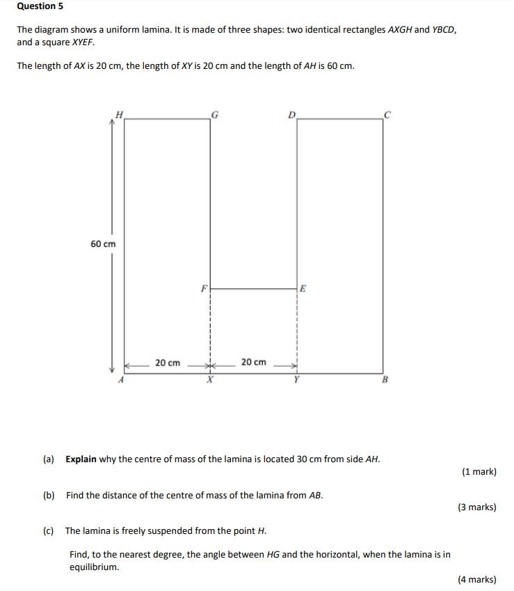 Solved Question 5 The diagram shows a uniform lamina. It is | Chegg.com