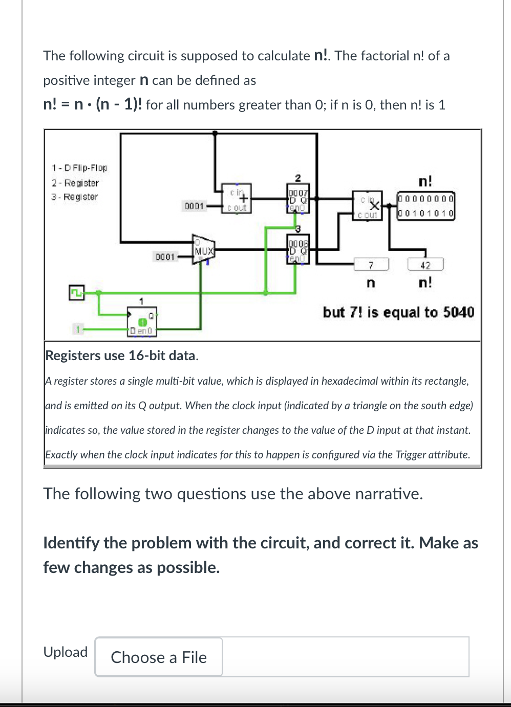 Solved The following circuit is supposed to calculate n !. | Chegg.com
