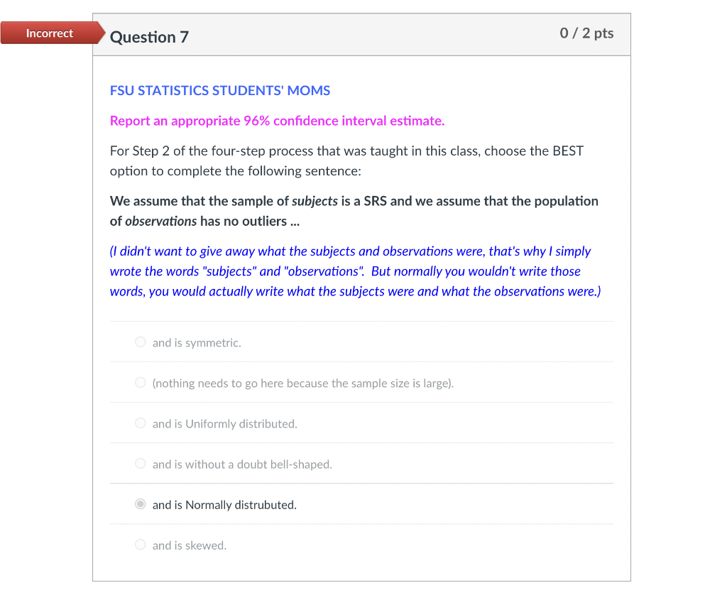 Solved FSU STATISTICS STUDENTS' MOMS Report an appropriate | Chegg.com