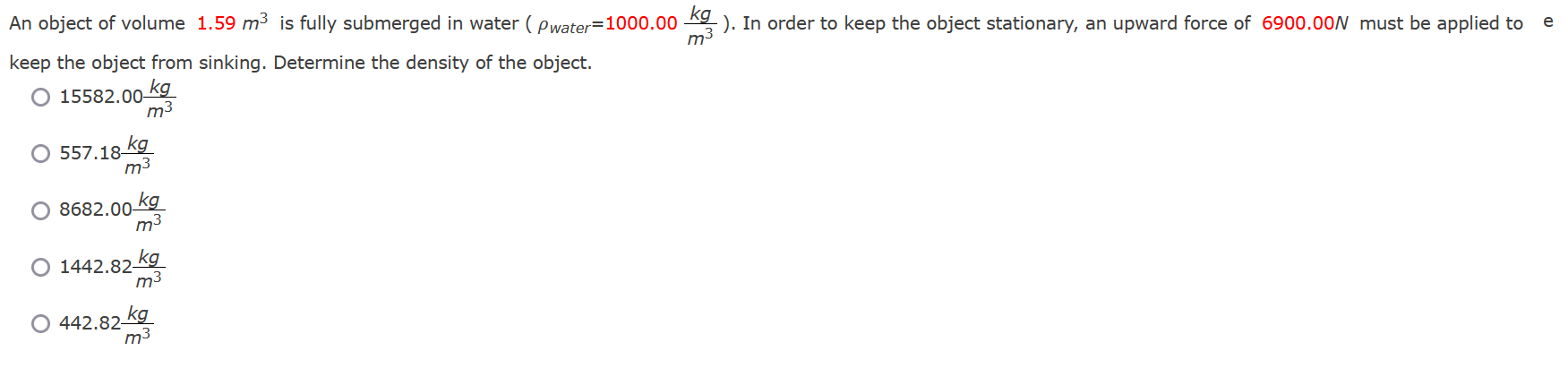 Solved An object of volume 1.59 m3 is fully submerged in | Chegg.com