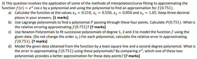 Solved 3) This question involves the application of some of | Chegg.com
