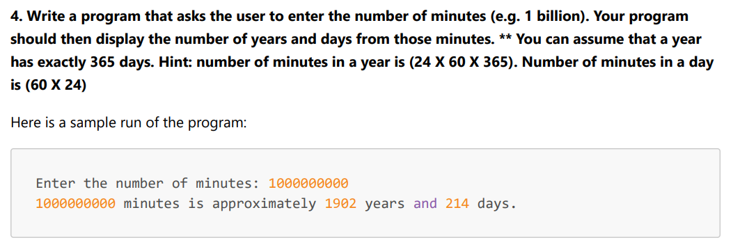 Solved 4. Write a program that asks the user to enter the | Chegg.com