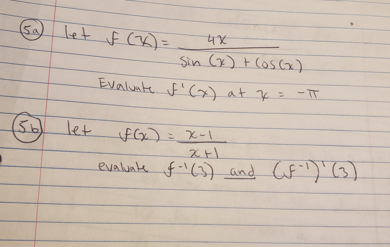 Solved (5a let f (x = 48 Sin (x) + Cos(x) Evaluate f'(x) at | Chegg.com