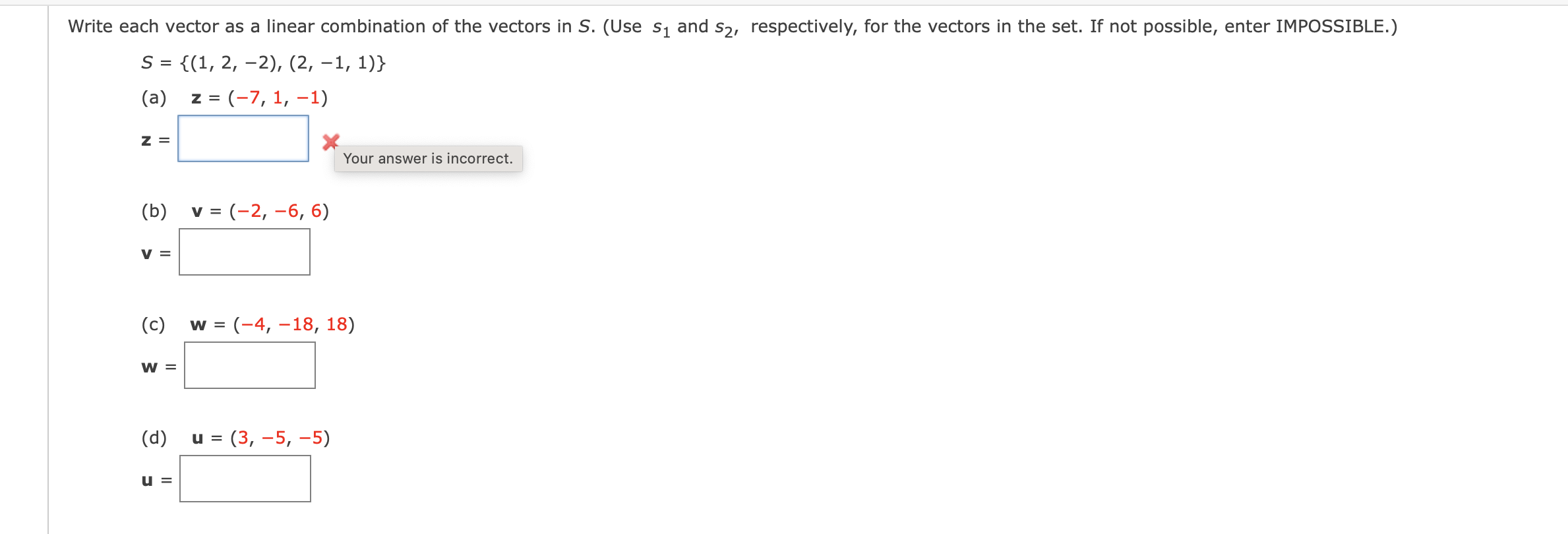 Solved Write Each Vector As A Linear Combination Of The
