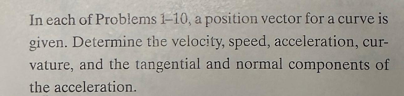 Solved In each of Problems 1−10, a position vector for a | Chegg.com