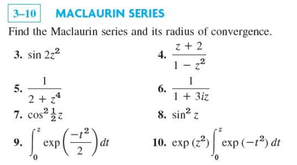 Solved Find the Maclaurin series and its radius of | Chegg.com
