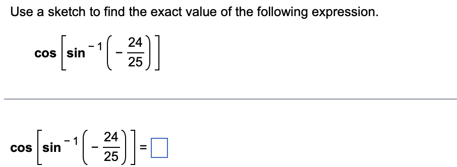 Solved Use a sketch to find the exact value of the following | Chegg.com
