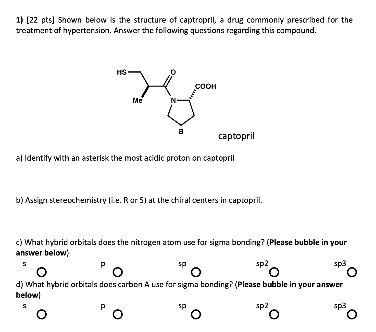 Solved 1) [22 pts] Shown below is the structure of | Chegg.com