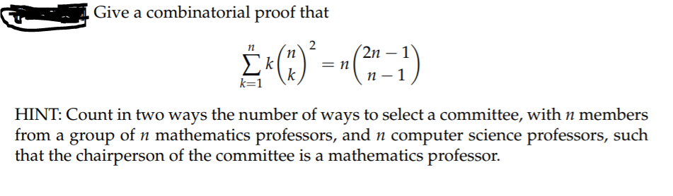 Solved Combinatorial Proof That 1n 2n 1 1 K 1 Hint Count In
