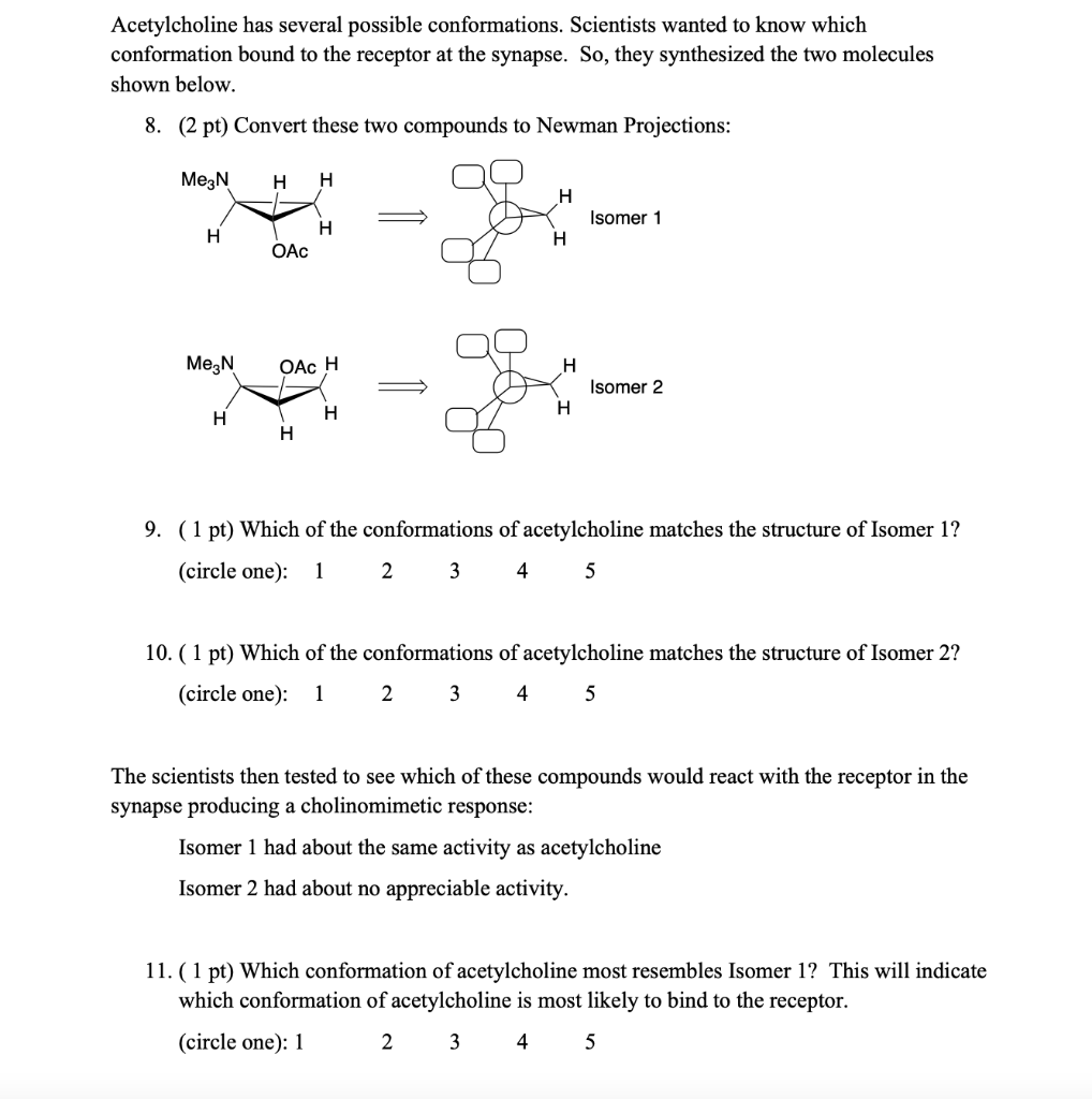 Solved Acetylcholine has several possible conformations. | Chegg.com