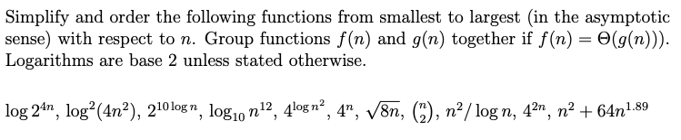 Solved Simplify and order the following functions from | Chegg.com