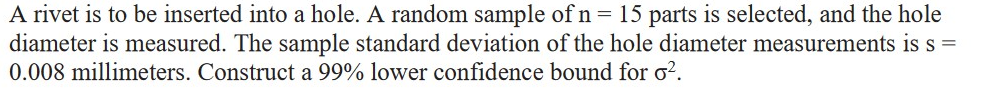 Solved A rivet is to be inserted into a hole. A random | Chegg.com