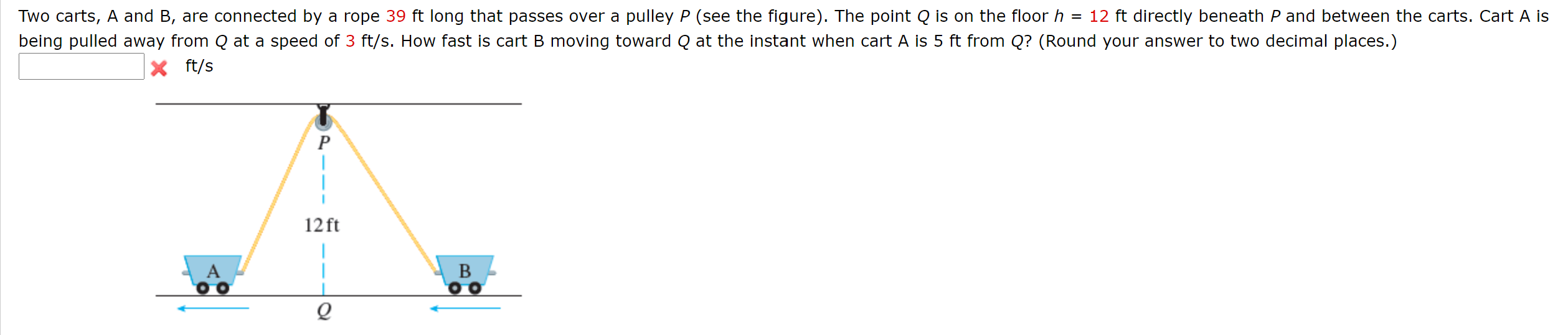 Solved Two carts, A and B, are connected by a rope 39 ft | Chegg.com