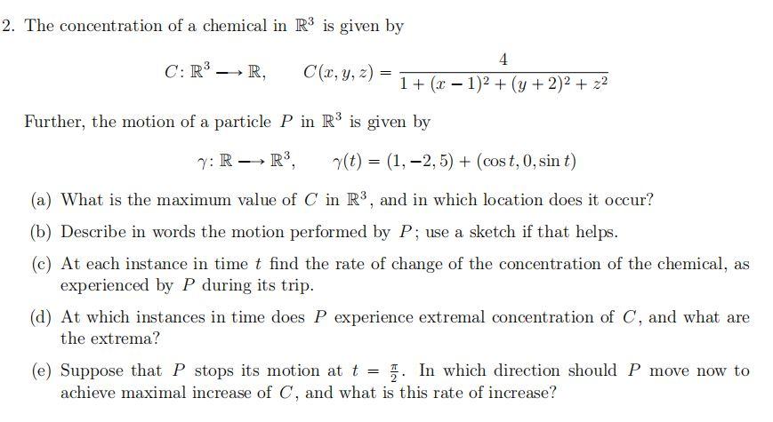 Solved 2. The concentration of a chemical in R3 is given by | Chegg.com