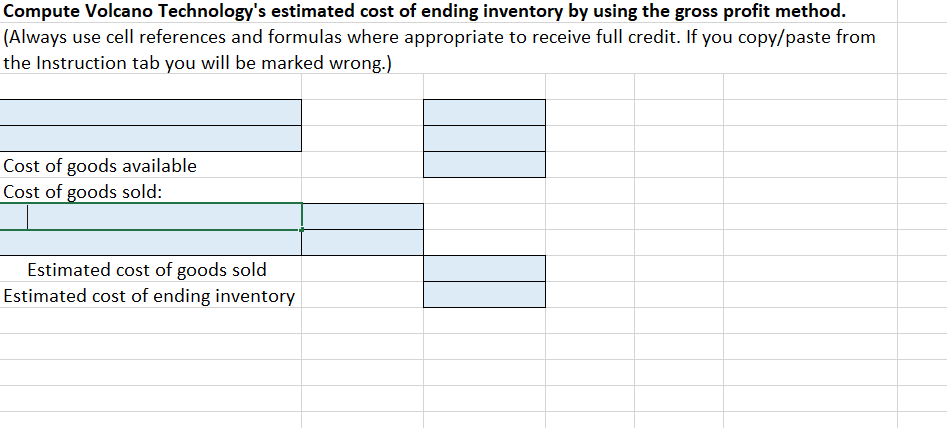 Solved Inventory and Cost of Goods Sold Estimate ending | Chegg.com