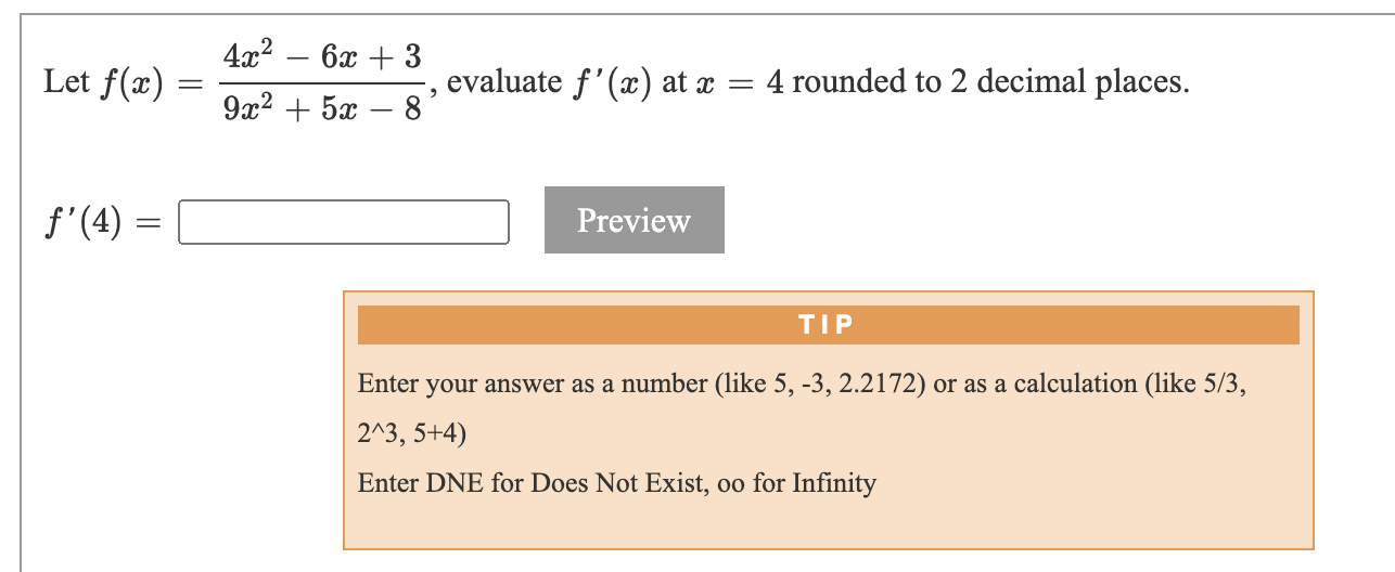 Solved Let f(x) = 4x2 6x + 3 9x2 + 5x 8 evaluate f'(2) at x | Chegg.com