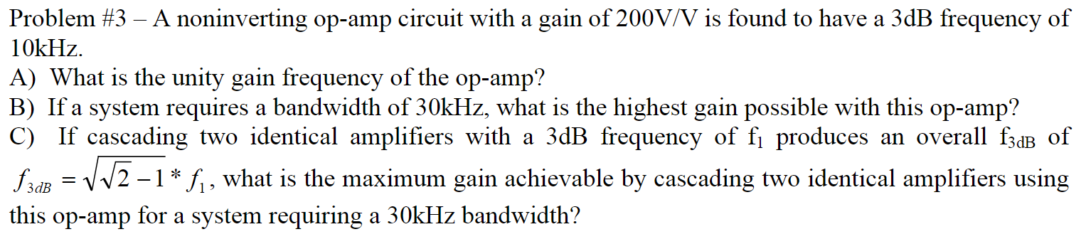 Solved Problem #3 – A noninverting op-amp circuit with a | Chegg.com