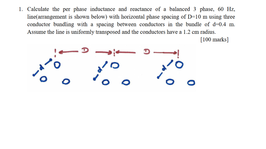 Solved 1 Calculate The Per Phase Inductance And Reactance