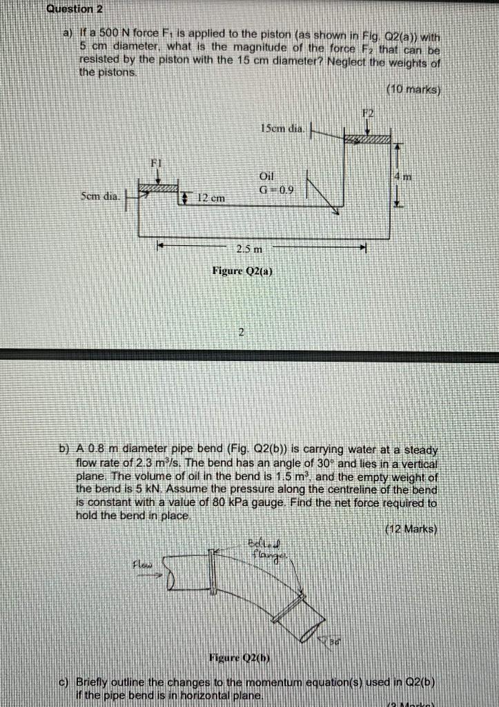 Solved Question 2 a) If a 500 N force F₁ is applied to the | Chegg.com
